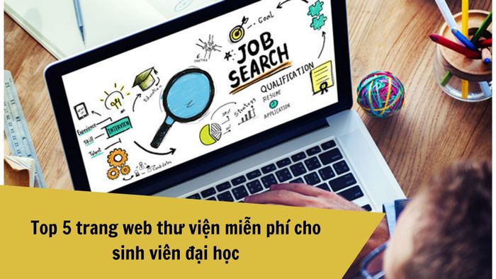 [TopTip] Top 5 Trang Web Thư Viện Miễn Phí Cho Sinh Viên Đại Học - MyBook